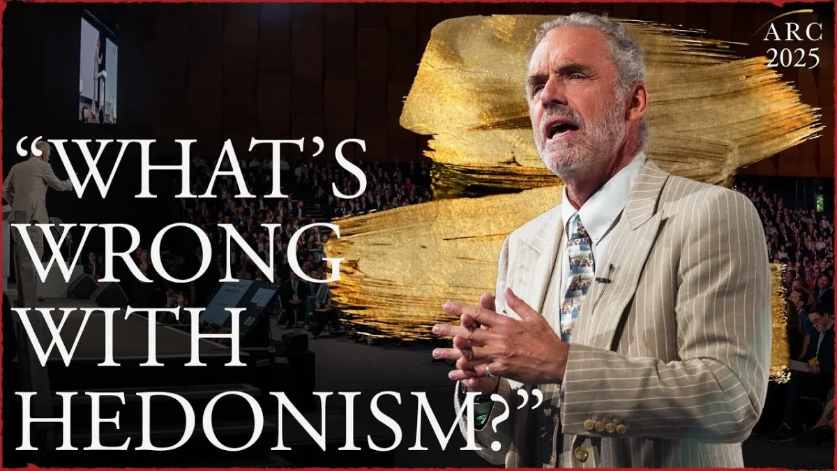 Transcript Jordan Peterson At Arc 2025 Why Is Hedonism Wrong The
